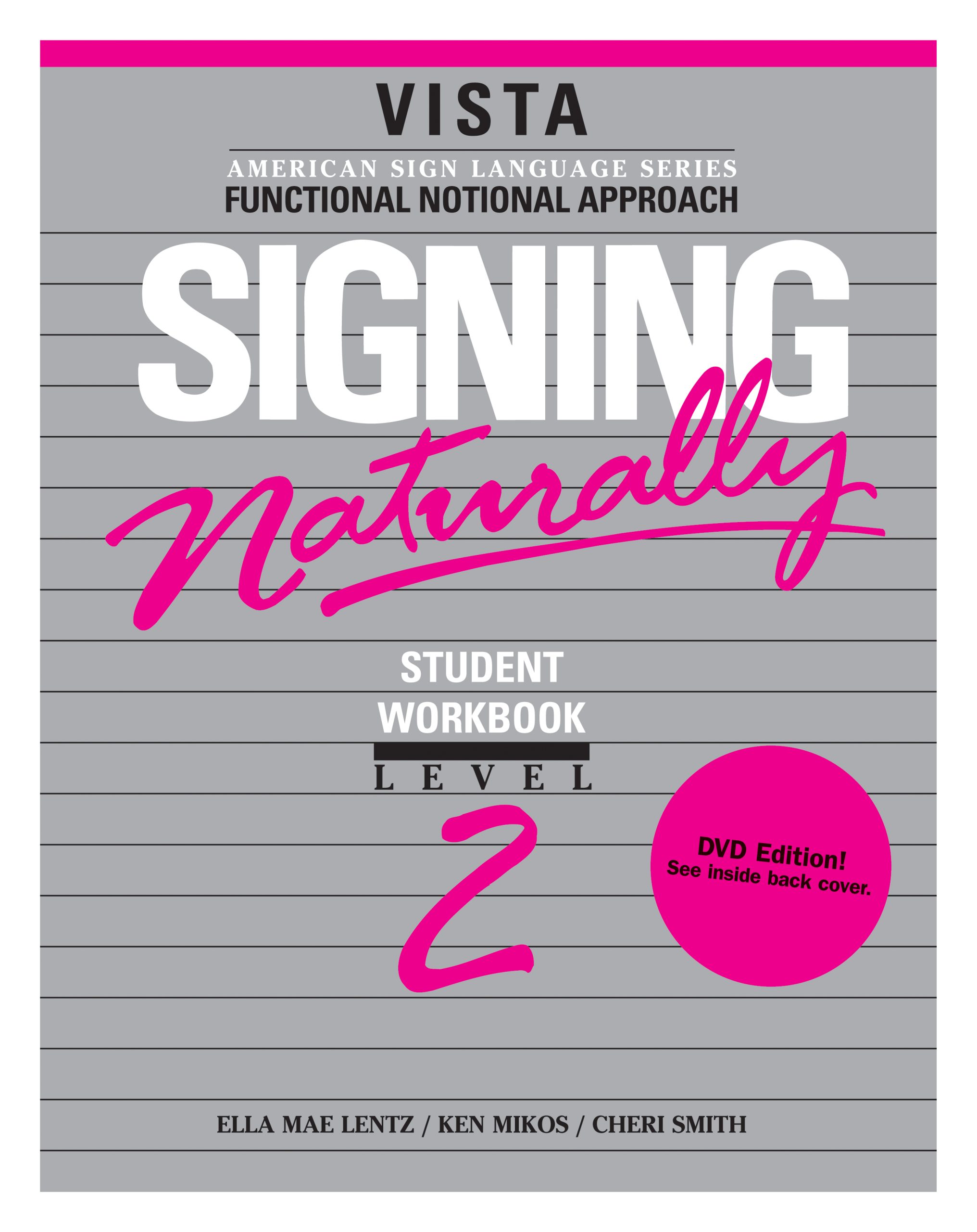 Signing Naturally Level 2 Online Video Library - Dawn Sign Press
