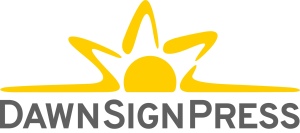 About - Dawn Sign Press